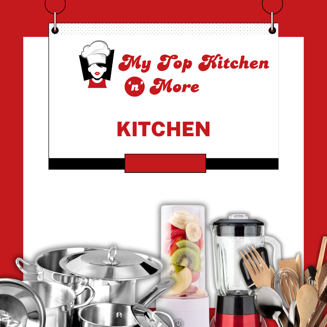Kitchen – MyTopKitchen
